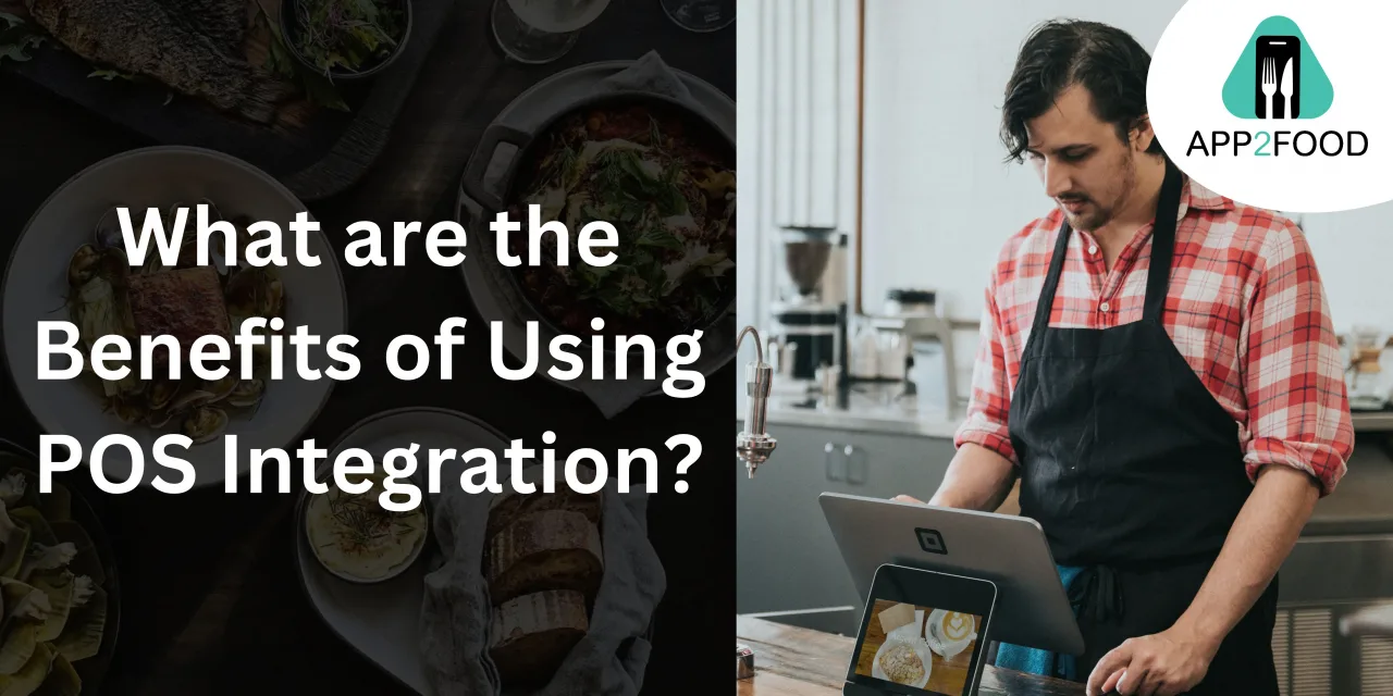 Benefits of Using POS Integration